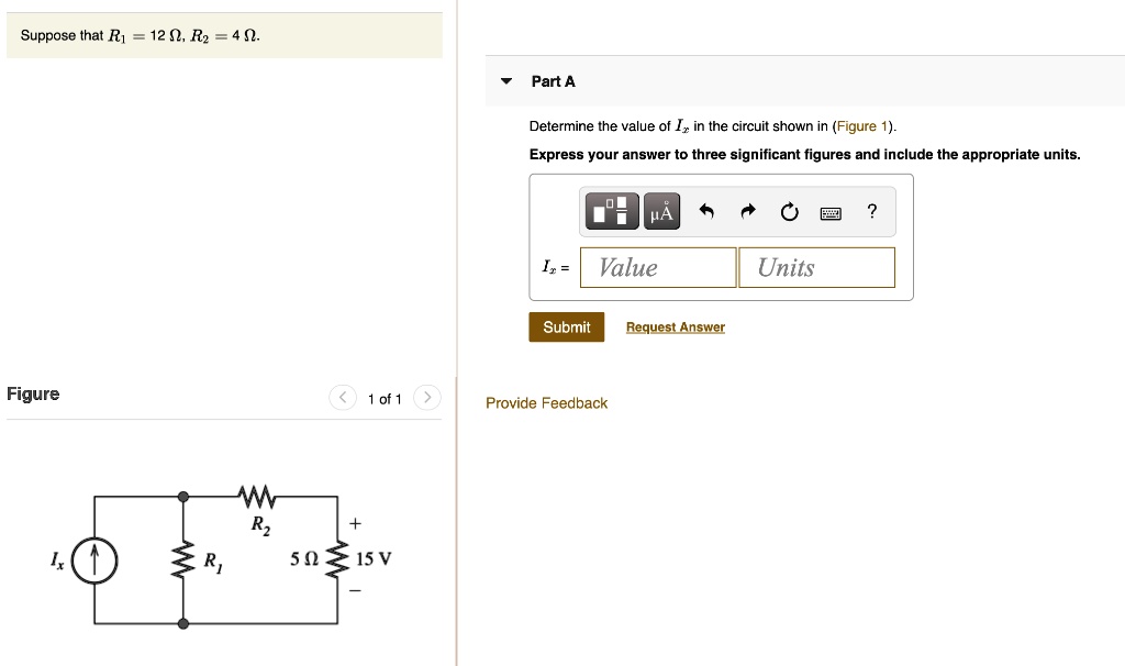 determine the value of ix in the circuit shown in suppose that r1 12 r2 4 suppose that r112r4 ...