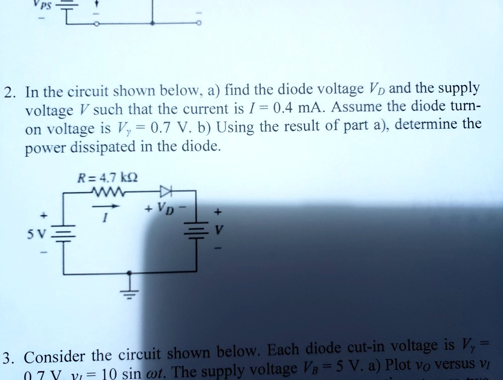 2 in the circuit shown belowafind the diode voltage vp and the supply ...