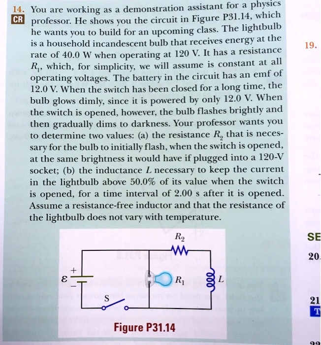 SOLVED: 14. You working demonstration assistant for physics are as a CR ...