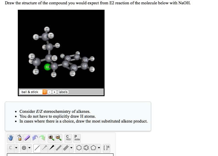 Draw The Structure Of The Compound You Would Expect From E2 Reaction Of