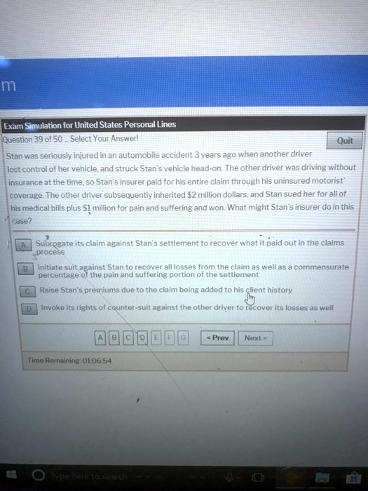 m Exam Simulation for United States Personal Lines Question 39 of 50 ...