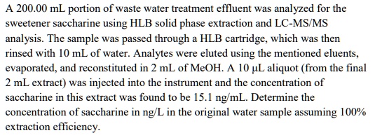 SOLVED: A 200.00 mL portion of waste water treatment eflluent was ...