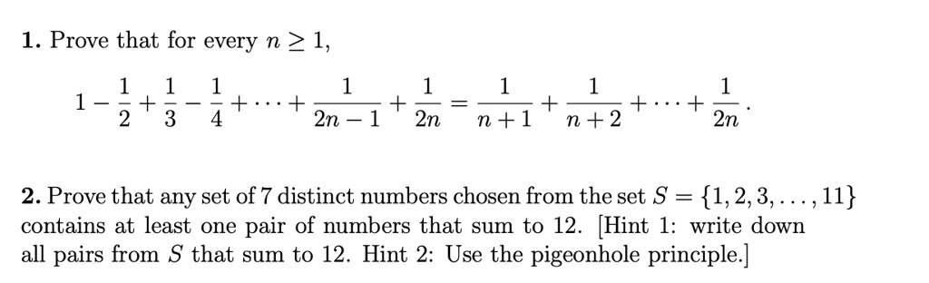 SOLVED: 1. Prove that for every n 2 1, 1 2 +1 4 +.+ + +.+ 3 2n 1 2n n ...