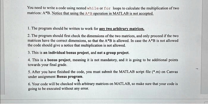 Solved Matlab You Need To Write A Code Using Nested While Or For Loops To Calculate The