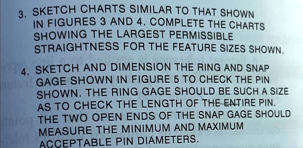 3. SKETCH CHARTS SIMILAR TO THAT SHOWN IN FIGURES 3 AND 4. COMPLETE THE ...