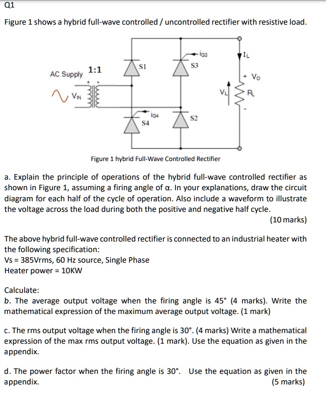 Q1 Figure 1 shows a hybrid full-wave controlled / uncontrolled ...
