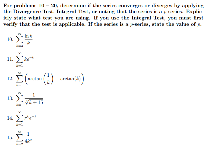 SOLVED: For problems 10-20, determine if the series converges or ...