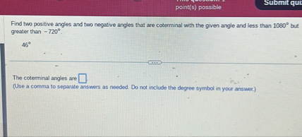 SOLVED: Find two positive angles and two negative angles that are ...