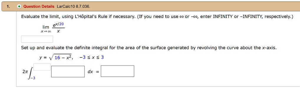 Question details larcalc10 036 evaluate the limit using...