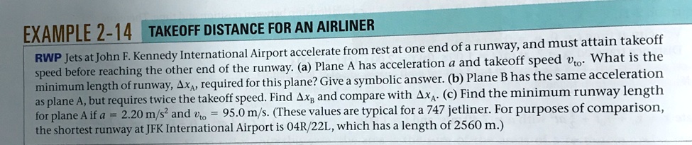 SOLVED: EXAMPLE 2-14: TAKEOFF DISTANCE FOR AN AIRLINER RWP Jets at John ...