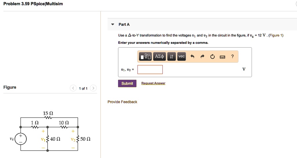 Problem 3.59 PSpice|Multisim Figure 1 of 1 Part A Use a Δ-to-Y ...
