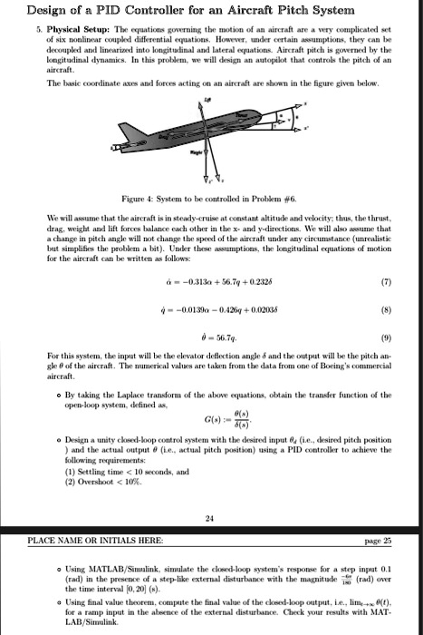 Design of a PID Controller for an Aircraft Pitch System 5. Physical Setup: The equations ...