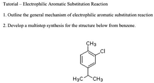 SOLVED: Electrophilic Aromatic Substitution Reaction Tutorial - Electrophilic Aromatic ...