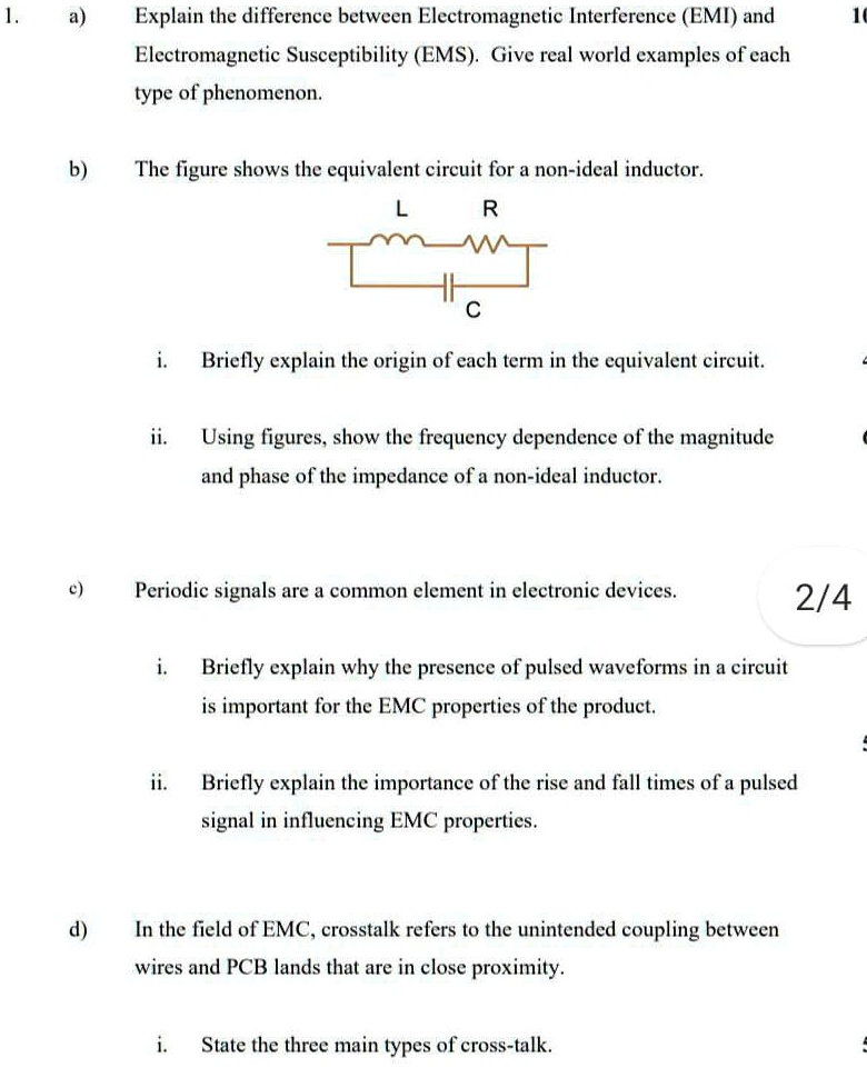 1. a) Explain the difference between Electromagnetic Interference (EMI ...