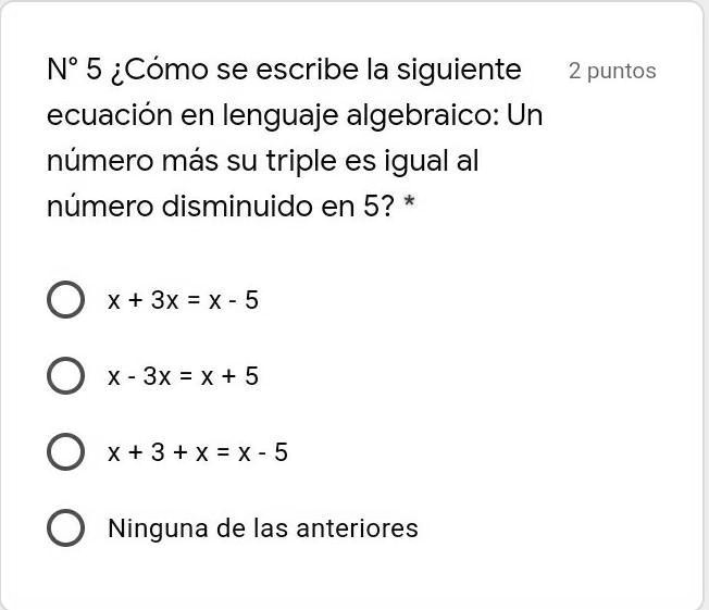 SOLVED: Cómo se escribe la siguiente ecuación en lenguaje algebraico: Un número más su triple es ...