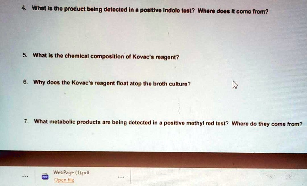 SOLVED: What is the product being detected in a positive Indole test ...