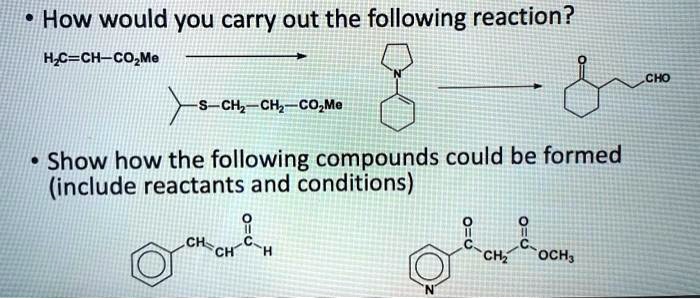 SOLVED: How would you carry out the following reaction? Hf=CHCOzMe CHO ...