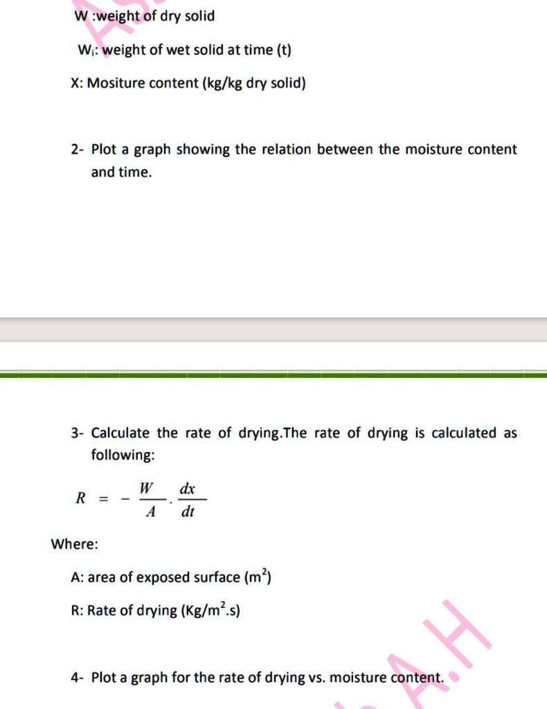 SOLVED: Weight of dry solid Wi: weight of wet solid at time (t) X ...