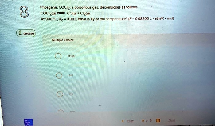 SOLVED: Phosgene, COCl2, is a poisonous gas that decomposes as follows ...