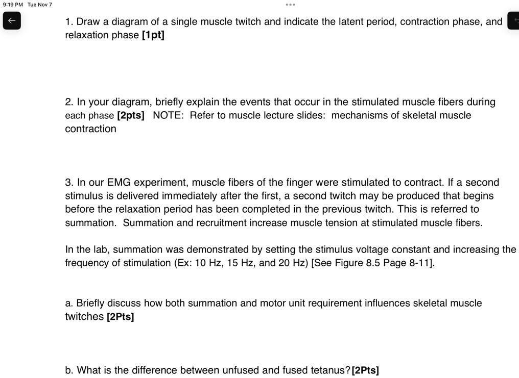 SOLVED: Draw a diagram of a single muscle twitch and indicate the ...