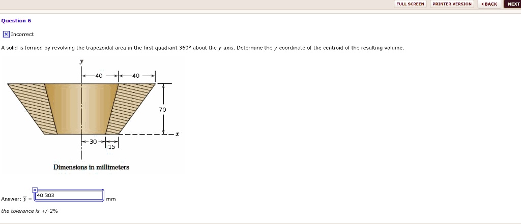 SOLVED: FULL SCREEN PRINTER VERSION BACK NEXT Question 6 Incorrect A ...