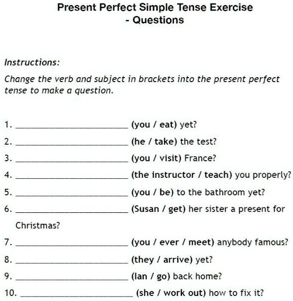 SOLVED: 'present perfect simple tense exercise Questions'