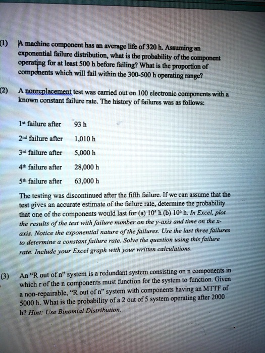 SOLVED: Amachine component has m averege life of 320 Assuming a ...