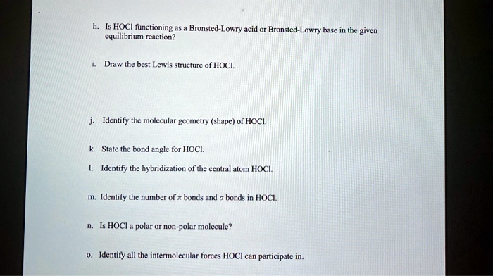 SOLVED:Is HOCI functioning = cquilibrium reaction? Kmonaed- Lowty acid ...