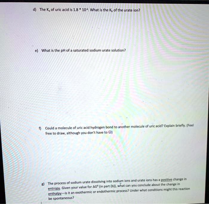 SOLVED: The Ka of uric acid is 1.8 x 10^(-5). What is the Kp of the ...