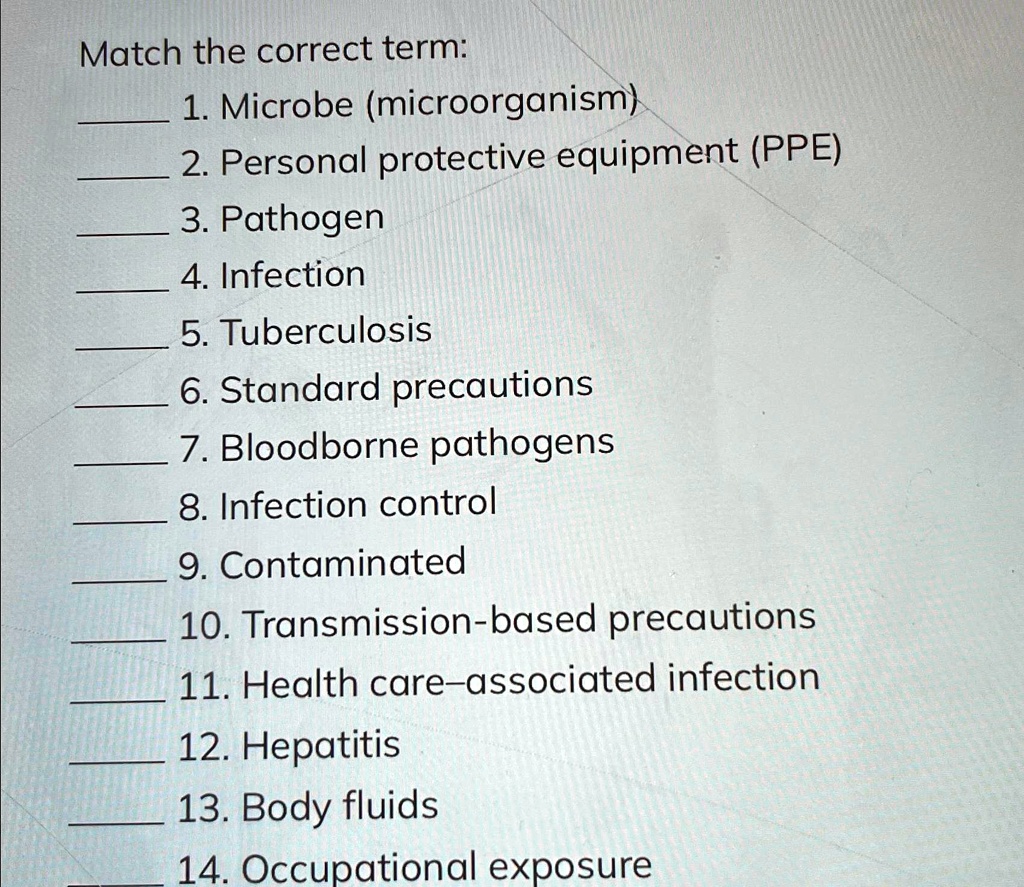 match the correct term microbe microorganism personal protective ...