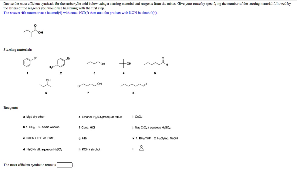 SOLVED: Devise the most efficient synthesis for the carboxylic acid ...