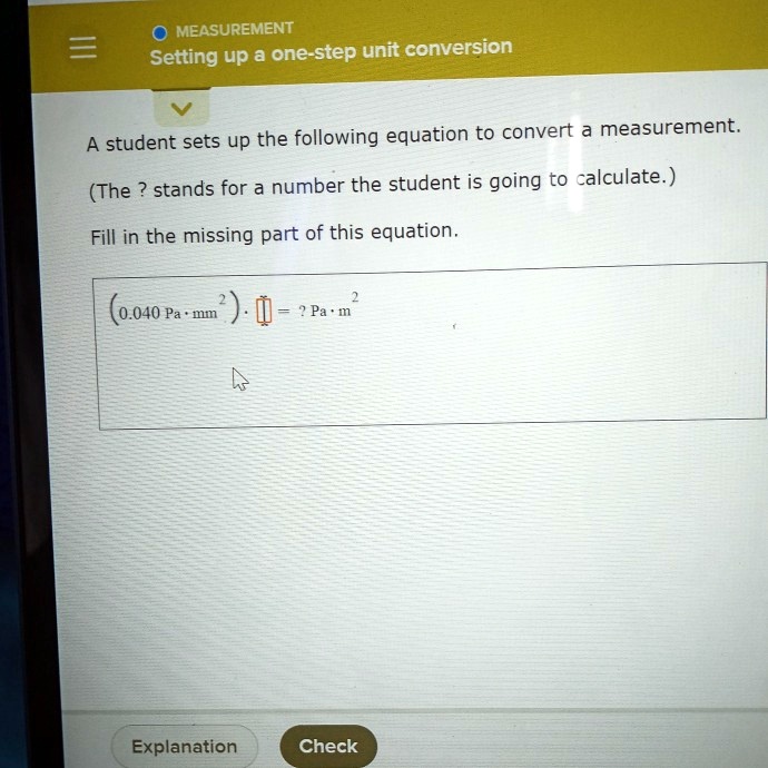 SOLVED: MEASUREMENT Setting up a one-step unit conversion A student ... SOLVED: MEASUREMENT Setting up a one-step unit conversion A student ...