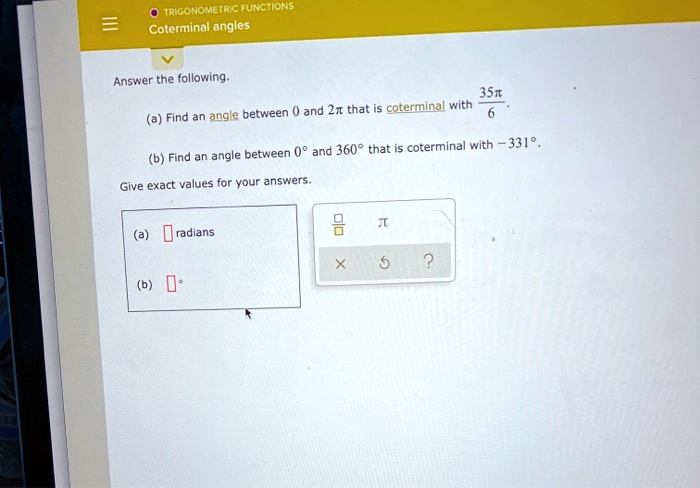 trigonometric functions coterminal angles answer the following 351 ...