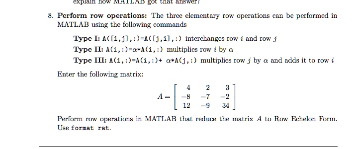 SOLVED:explaln nOw gol Perform row operations: The three elementary row ...