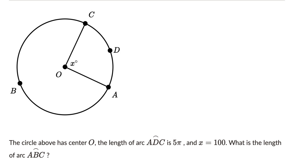 answer is 13 b a the circle above has center o the length of arc adc is ...