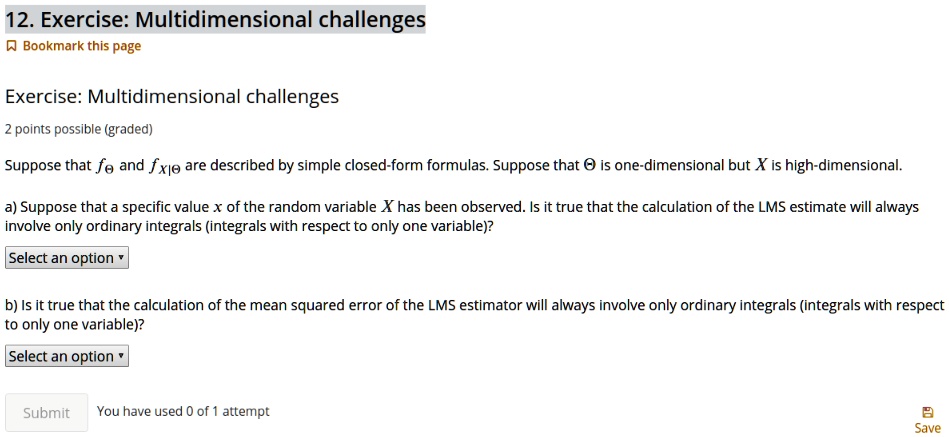 Exercise: Multidimensional challenges 2 points possible (graded ... Exercise: Multidimensional challenges 2 points possible (graded ...