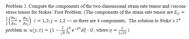 SOLVED: Problem 2. Compute the components of the two-dimensional strain ...