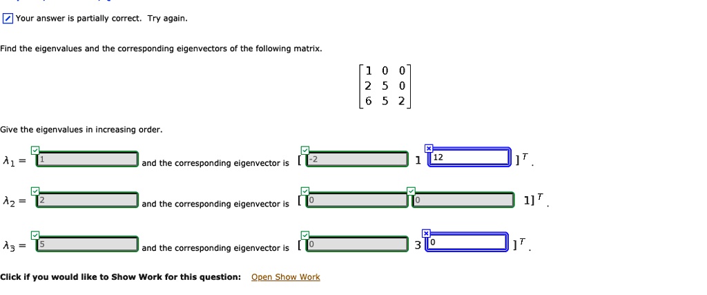SOLVED: Your answer is partially correct. Try again Find the ...