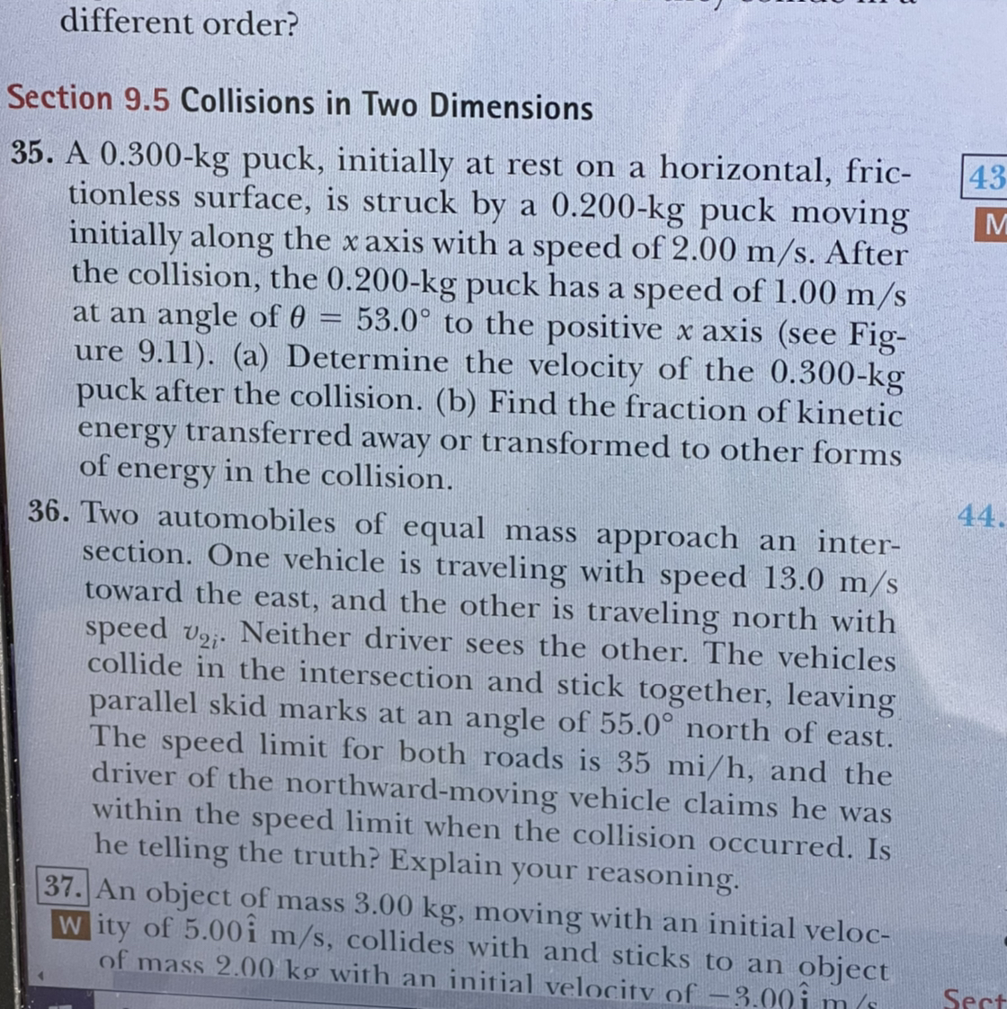 SOLVED: different order? Section 9.5 Collisions in Two Dimensions 35. A ...