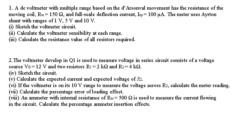 SOLVED: A DC voltmeter with multiple ranges based on the d'Arsonval ...