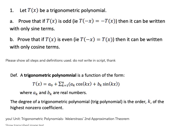 SOLVED: Let T(x) be a trigonometric polynomial. Prove that if T(x) is ...