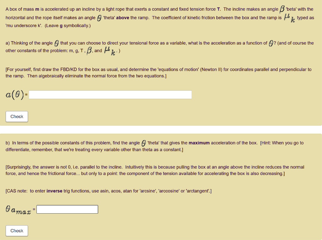 a box of mass m is accelerated up an incline by a light rope that ...