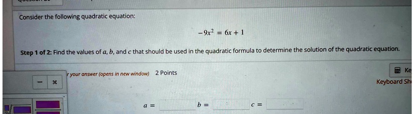 SOLVED: Consider the following quadratic equation: -9x^2=6x+1 Step 1 of ...