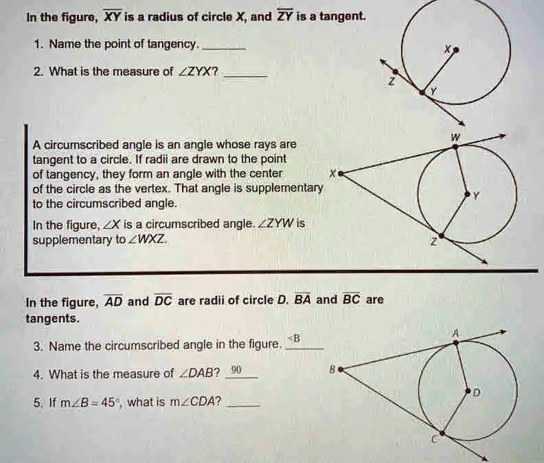 SOLVED: In the figure, XY is the radius of circle X, and ZY is a tangent. 1. Name the point of ...