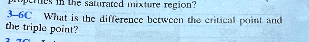 es in the saturated mixture region? 3-6C What is the difference between ...