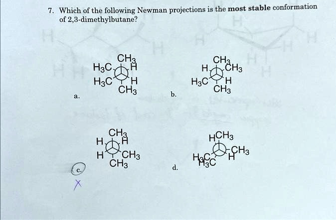 SOLVED: of 2,3-dimethylbutane CH3 CHa H LCH3 H3C H CH3 H3C H CH3 a. b ...