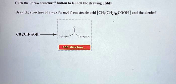 SOLVED: Click the "Draw Structure" button to launch the drawing utility. Draw the structure of ...