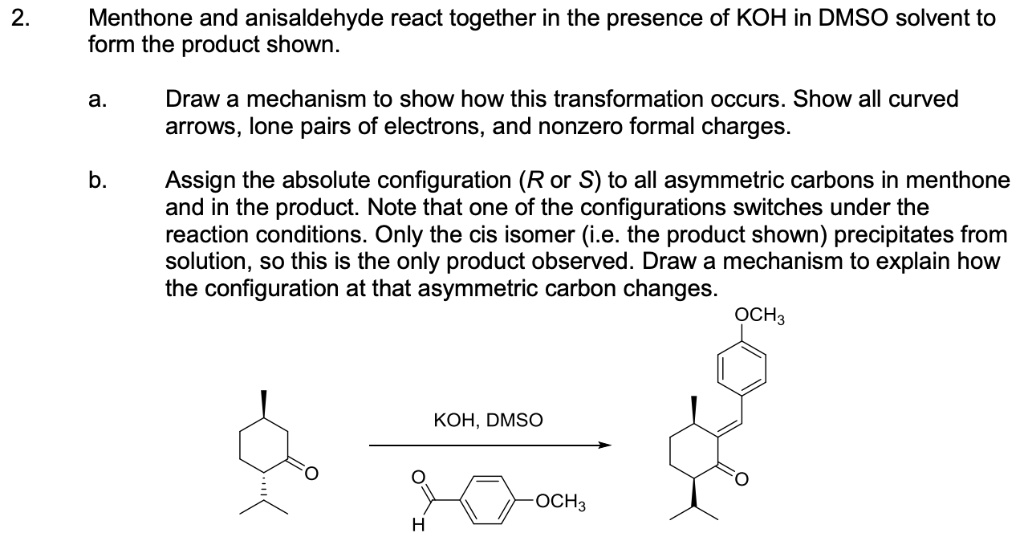 menthone and anisaldehyde react together in the presence of koh in dmso ...