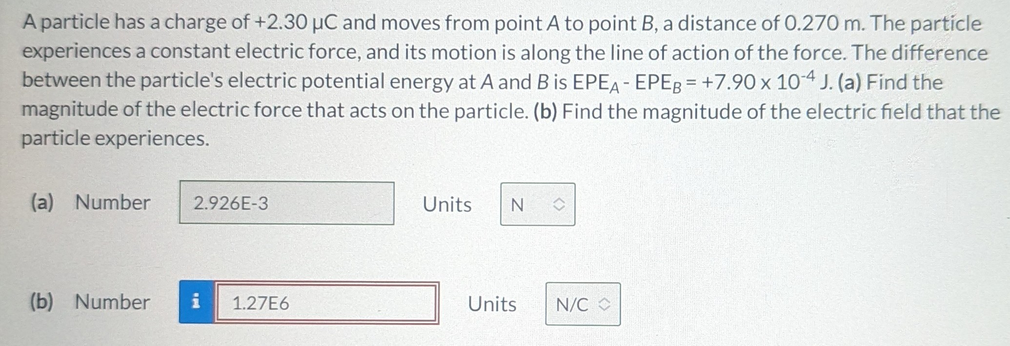A particle has a charge of +2.30 μC and moves from point A to point B, a distance of 0.270 m ...