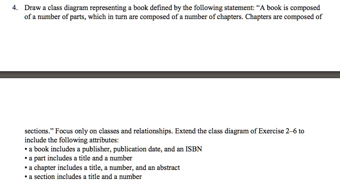 4. Draw a class diagram representing a book defined by the following ...